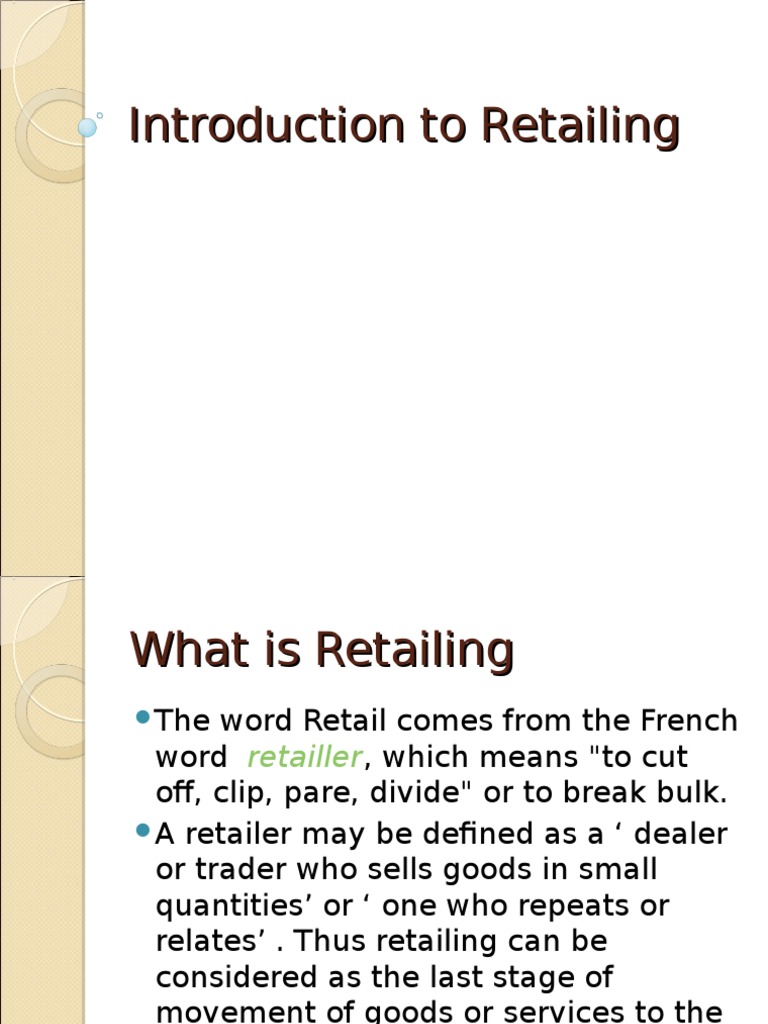 Introduction To Retailing Full - Shailja | PDF | Grocery Store | Retail