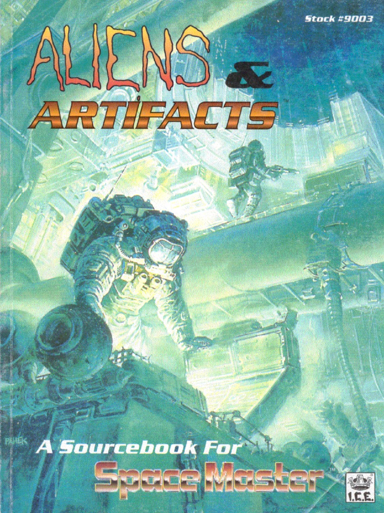 ICE 9003 - Spacemaster - Aliens and Artifacts | PDF