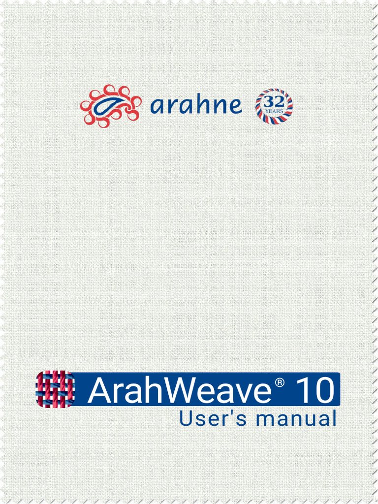 ArahWeave® User's Manual | PDF | Weaving | Textiles