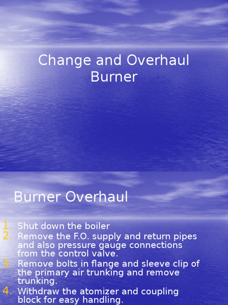 Change and Overhaul Burner | PDF