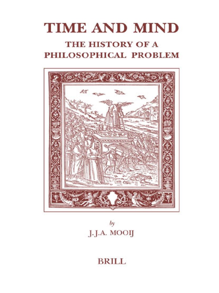 Time and Mind | PDF | Consciousness | Reason