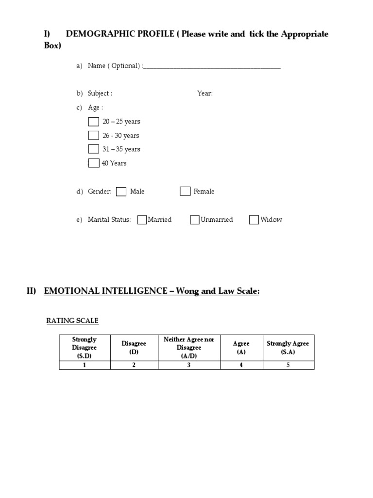 I) DEMOGRAPHIC PROFILE (Please Write and Tick The Appropriate Box ...