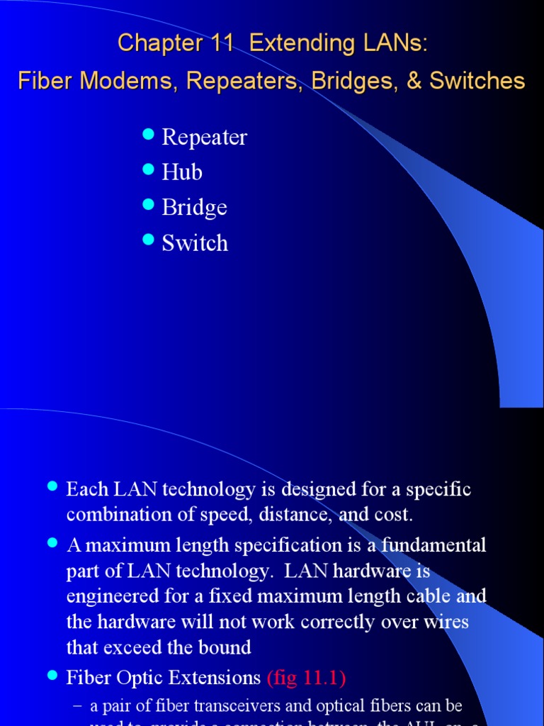 Chapter 11 Extending LANs | PDF | Network Switch | Computer Network