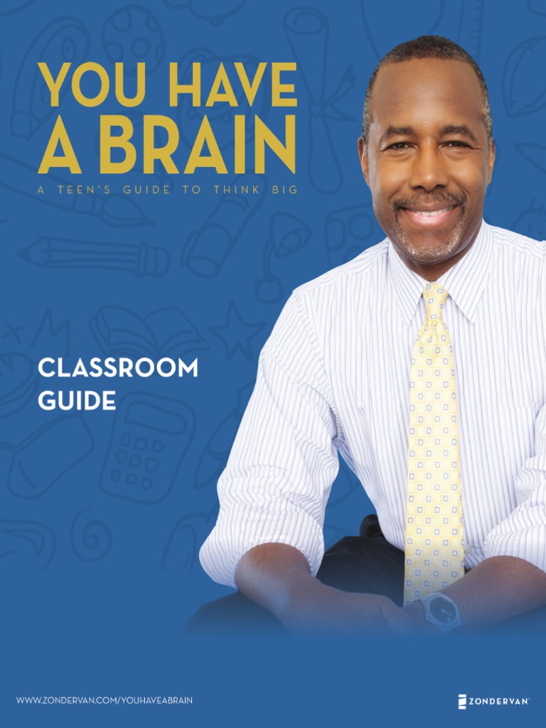 You Have a Brain: Think Big Guide | PDF | Neurosurgery | Ben Carson
