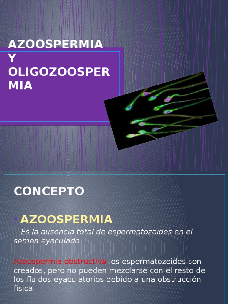 Azoospermia y Oligozoospermia: Causas y Diagnóstico | PDF | Semen ...