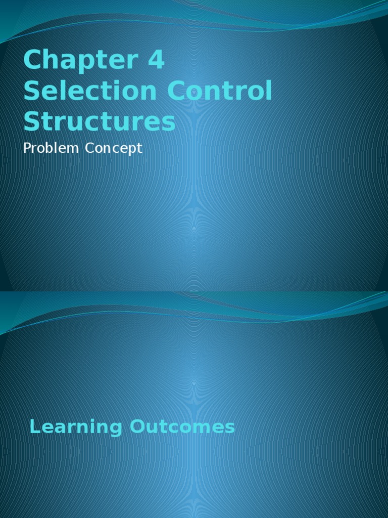 Selection Control Structures: Problem Concept | Download Free PDF | Parameter (Computer ...