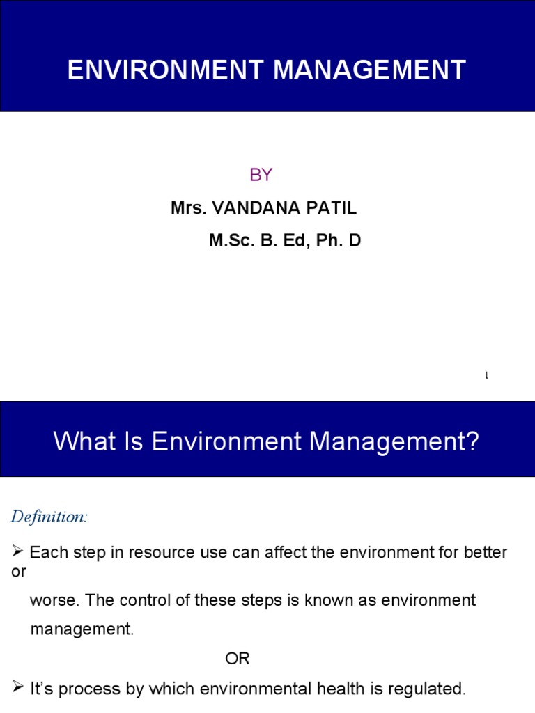 Environment Management: Mrs. Vandana Patil M.Sc. B. Ed, Ph. D | PDF ...