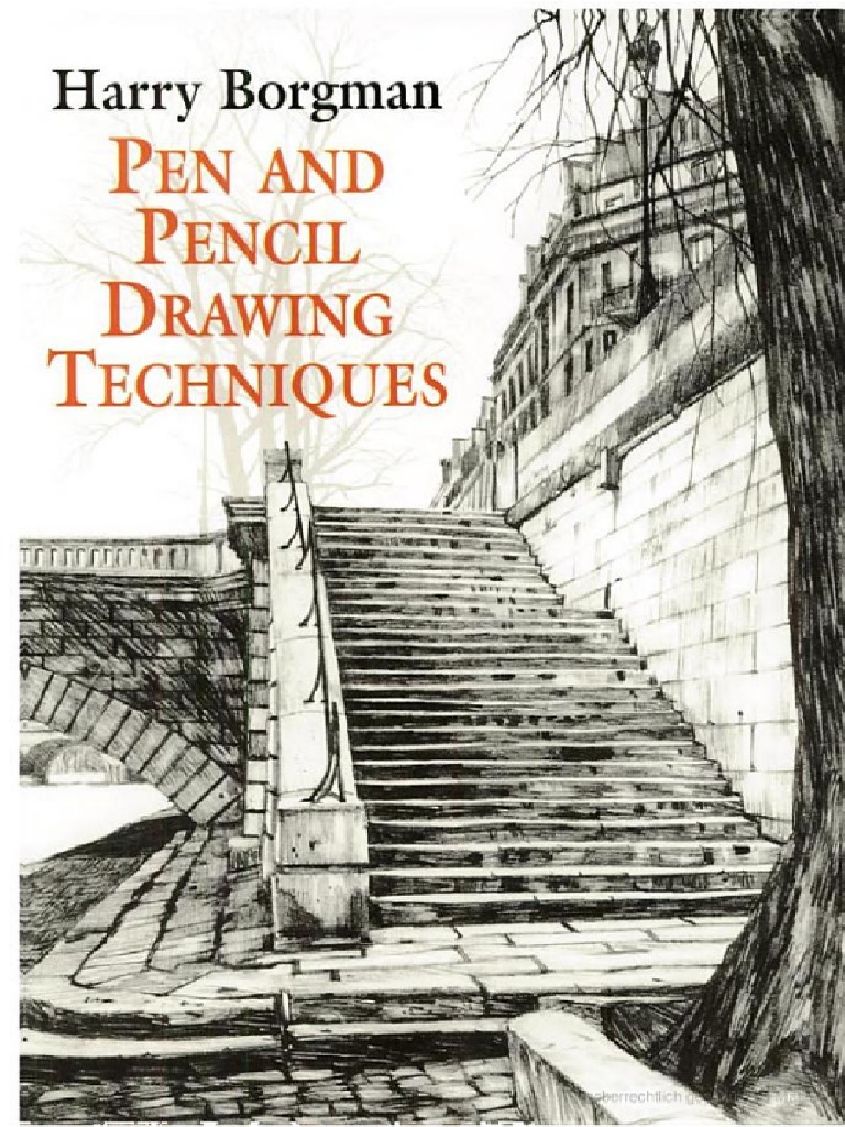 Pen and Pencil Drawing Techniques | PDF