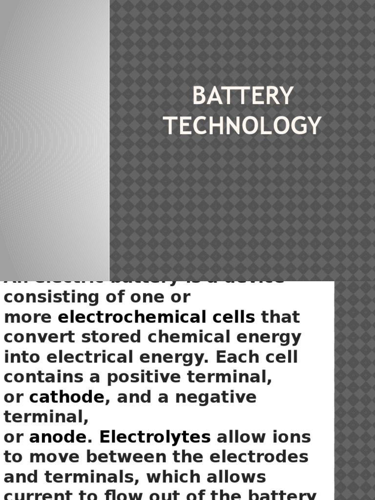 Battery Technology | PDF | Rechargeable Battery | Energy Storage