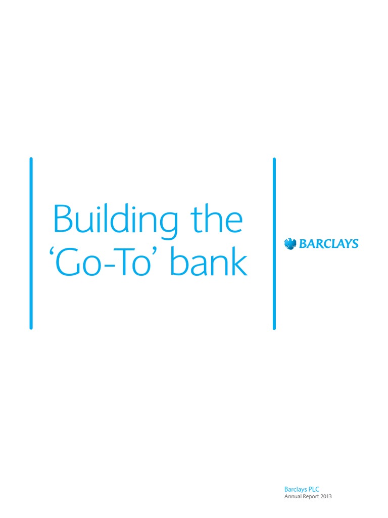 Barclays 2013 Annual Report | PDF | Barclays | Financial Markets