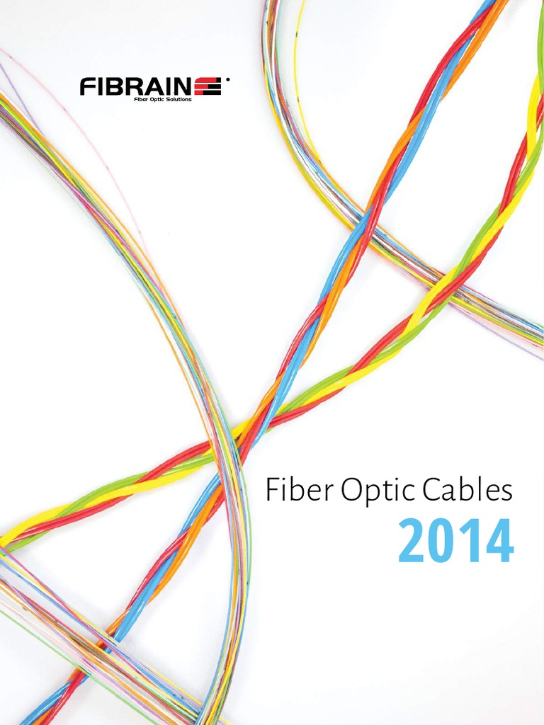 Fiber Optic Cables Catalogue | PDF | Fiber To The X | Optical Fiber