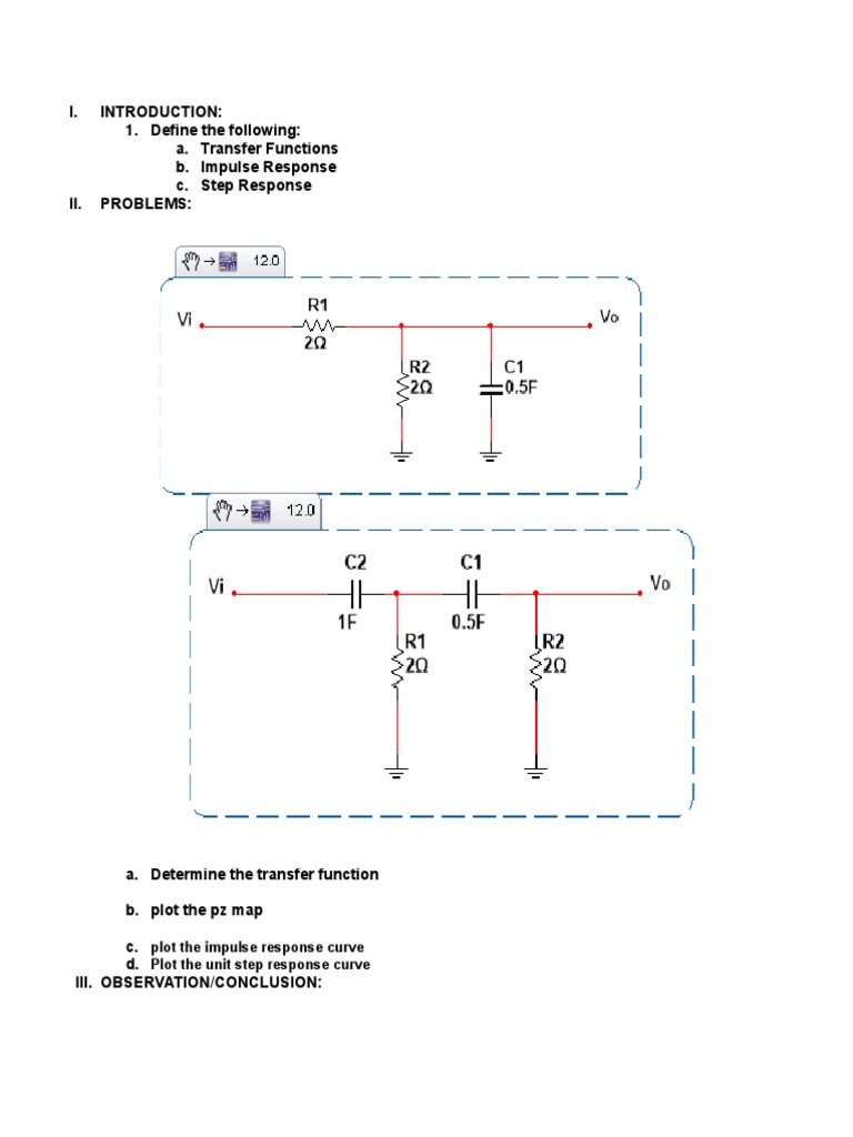 I. 1. Define The Following: A. Transfer Functions B. Impulse Response C. Step Response II ...