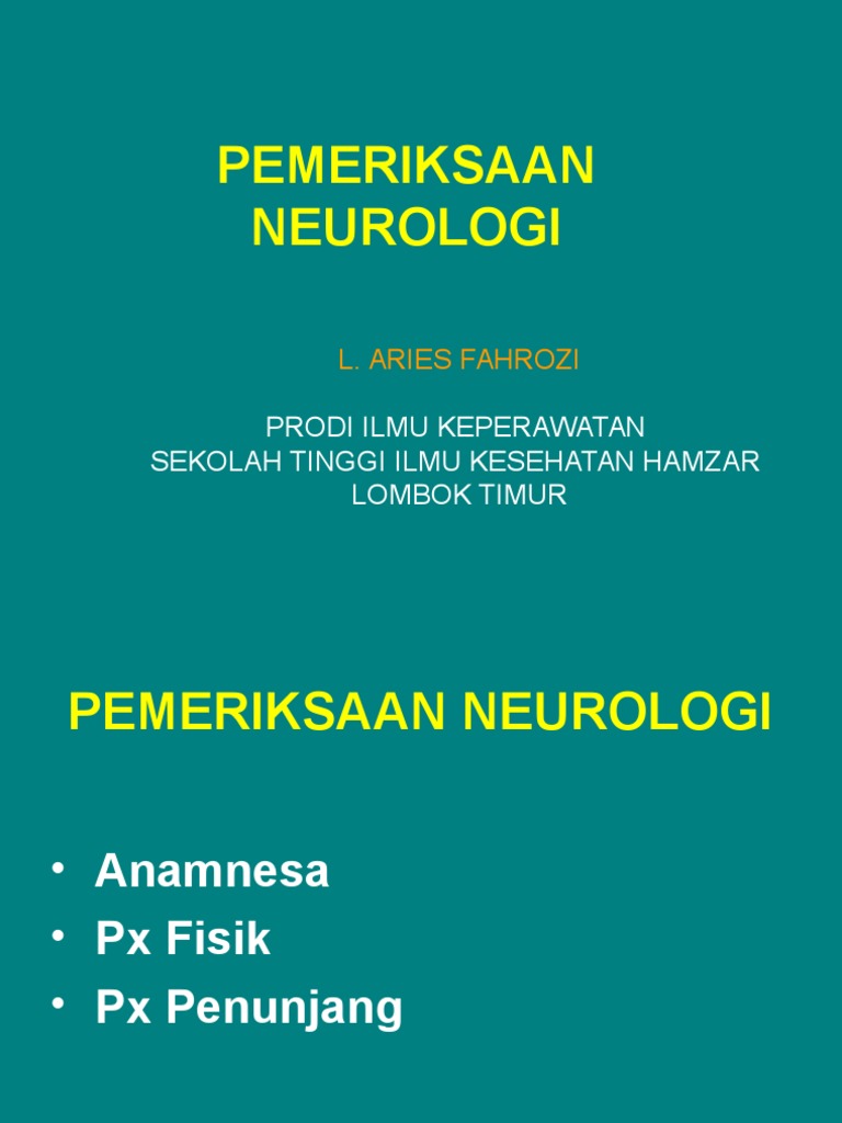 Pemeriksaan Neurologi Baru | PDF | Clinical Medicine | Neurology