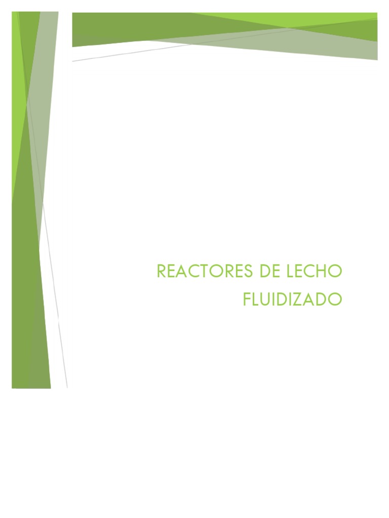 Reactores de Lecho Fluidizado PDF | PDF | Reactor Quimico | Calor
