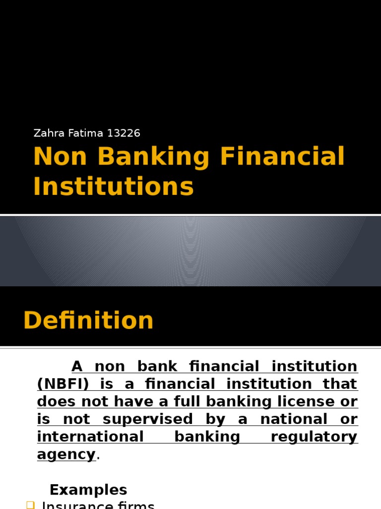 Overview of Non-Bank Financial Institutions | PDF | Non Bank Financial ...