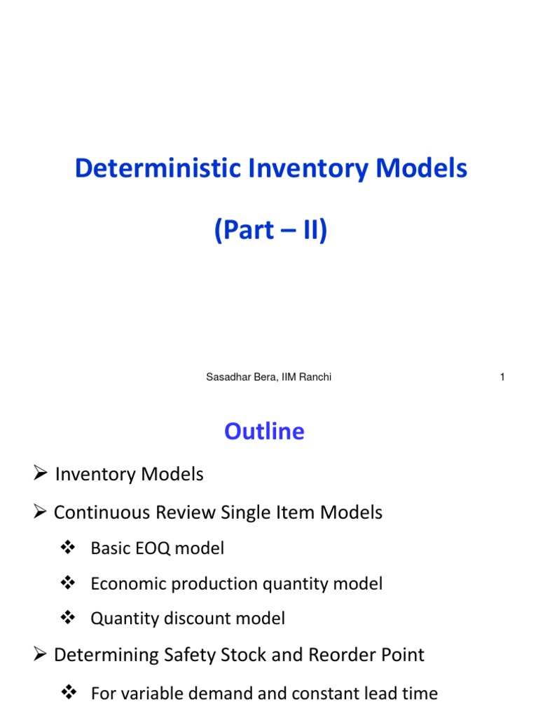 Deterministic Inventory Models Overview | PDF | Inventory | Demand