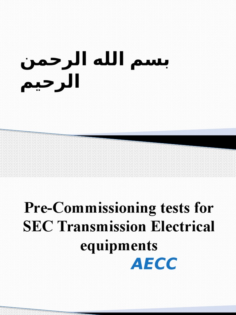 Pre Commissioning Tests And Procedures For Electrical Equipment