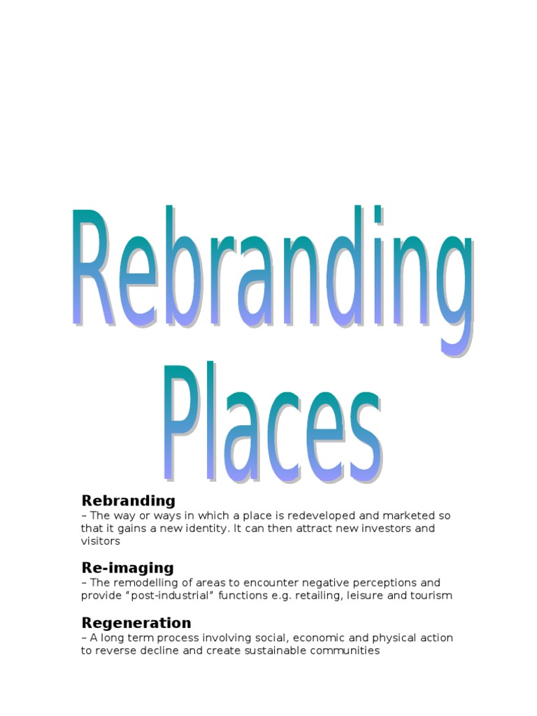 Urban Rebranding and Regeneration Strategies | PDF | Tourism | Employment
