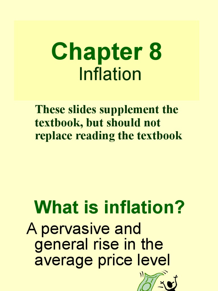 Inflation: These Slides Supplement The Textbook, But Should Not Replace ...