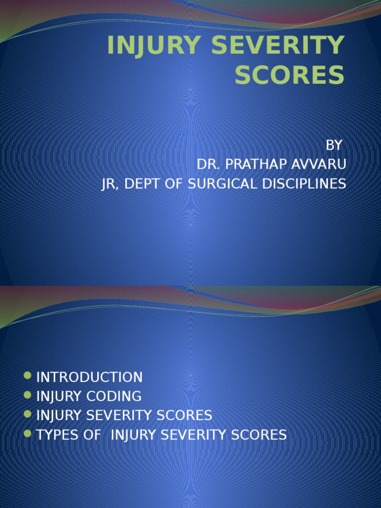 Injury Severity Scoring | Major Trauma | International Statistical ...