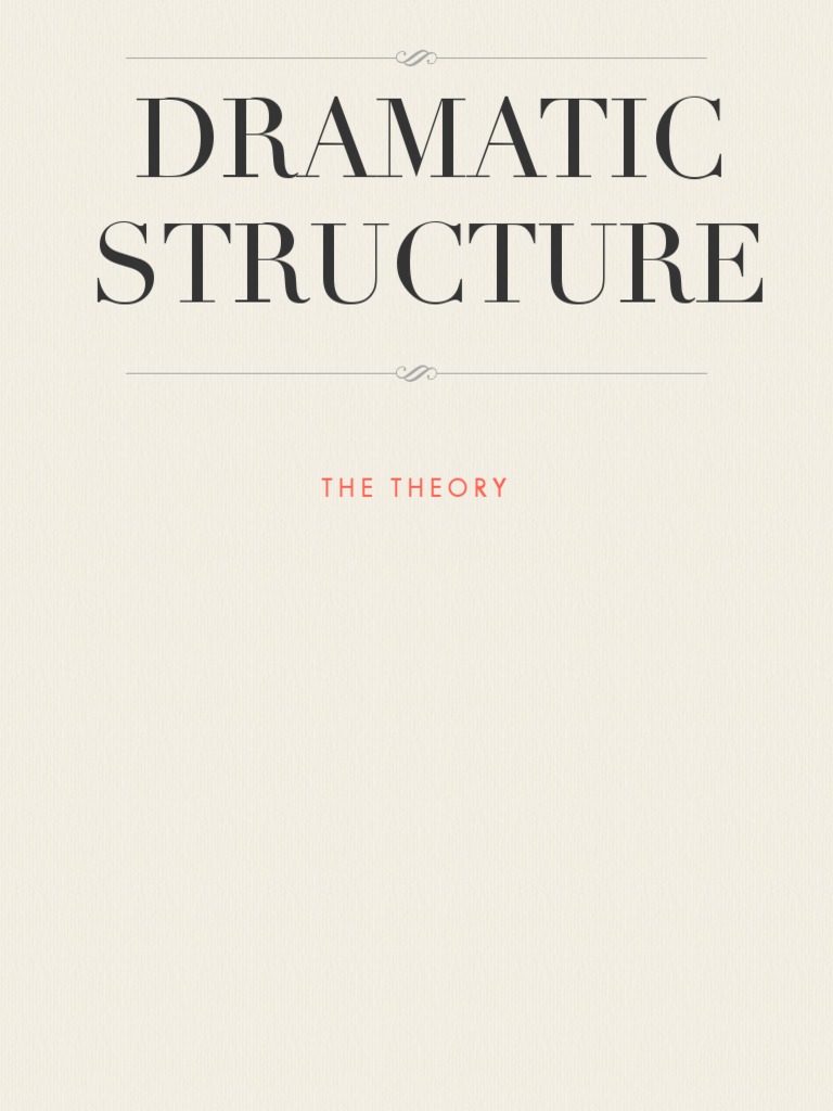 Dramatic Structure | PDF | Literary Concepts | Plot (Narrative)
