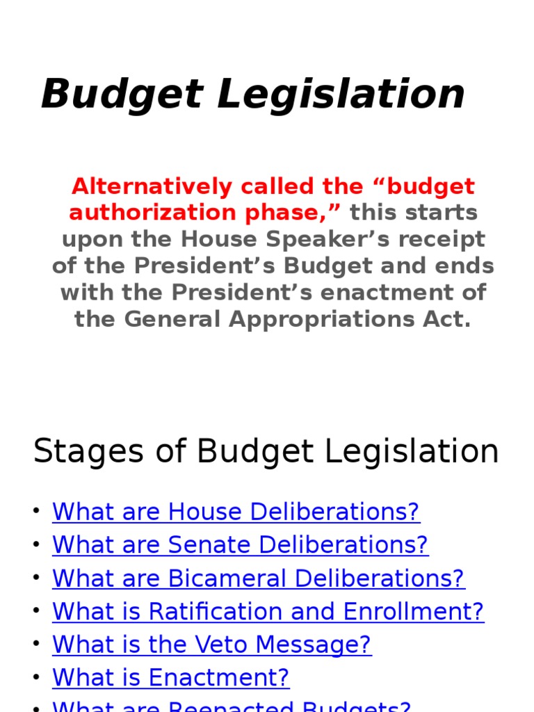 Budget Legislation: Alternatively Called The "Budget Authorization ...