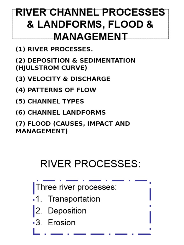 River Channel Processes Landforms | PDF | River | Erosion