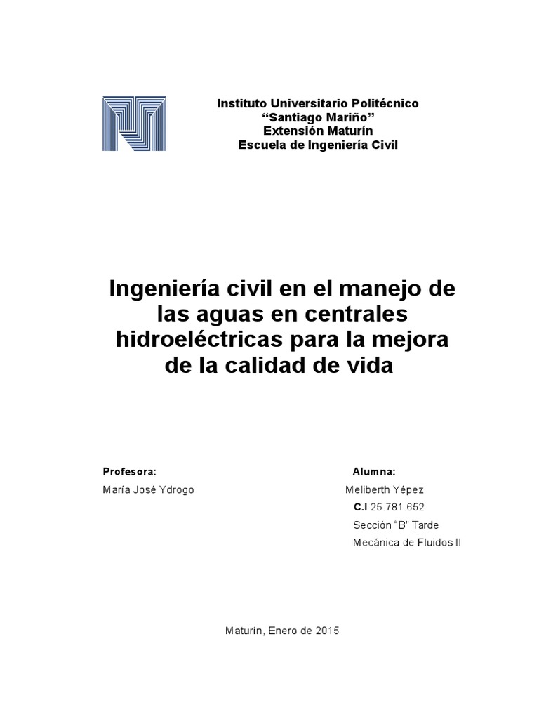 Importancia de La Ingenieria Civil en Centrales Hidroelectricas | PDF | Represa | Reservorio