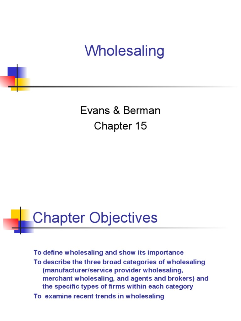 Wholesaling: Evans & Berman | Download Free PDF | Retail | Sales