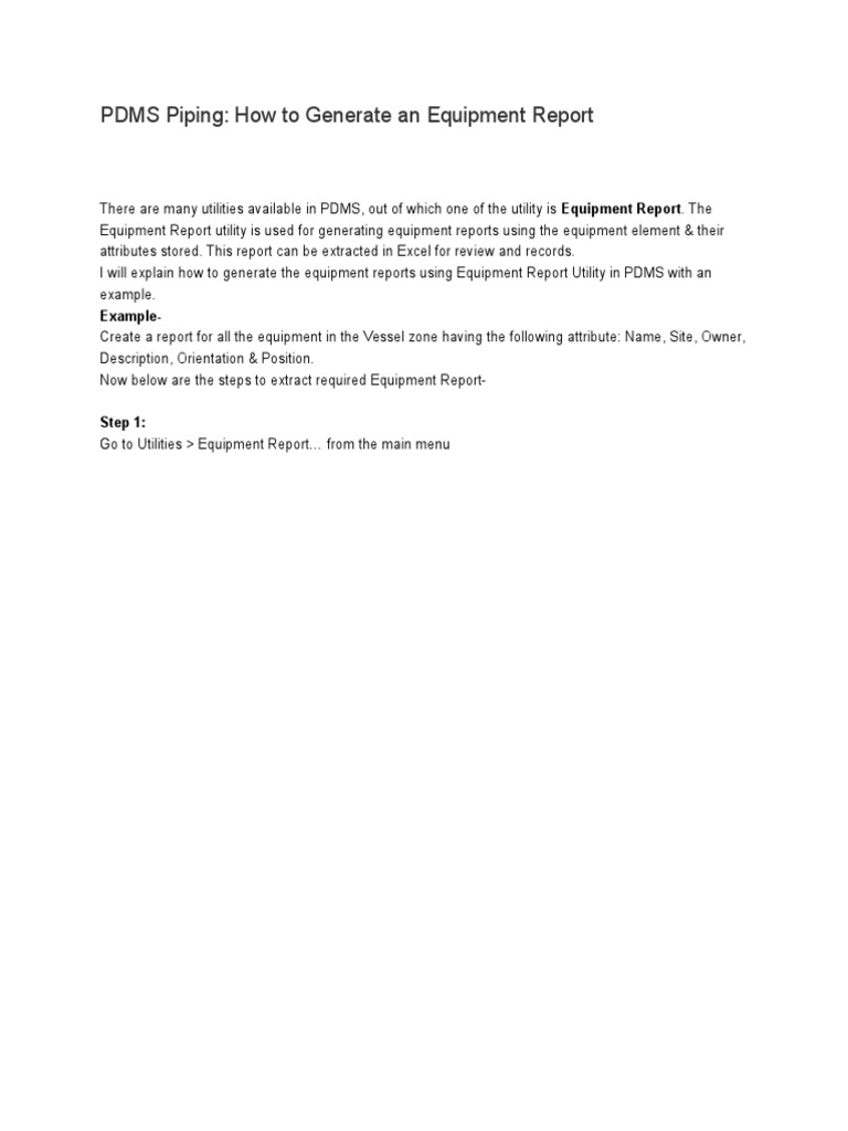 PDMS Piping: How To Generate An Equipment Report: Example | PDF | Tab ...