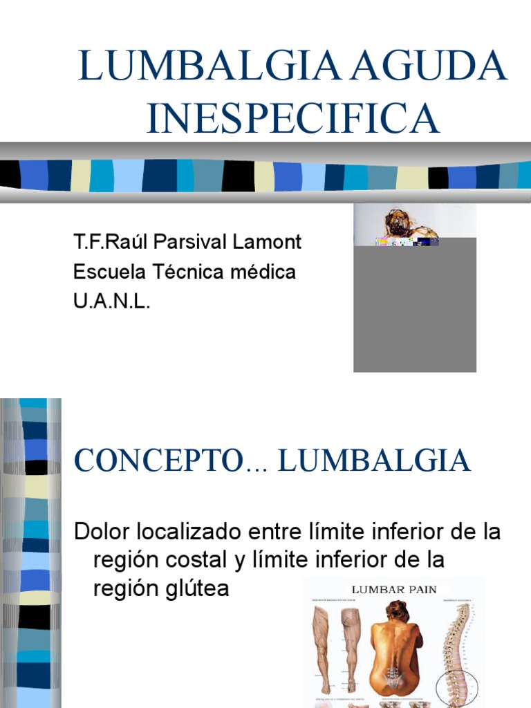 Lumbalgia Aguda Inespecifica | Dolor lumbar | Rtt