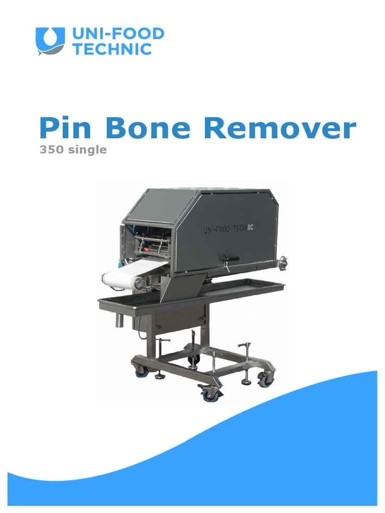A Basic Machine for Removing Pin Bones from Fillets: Technical ...
