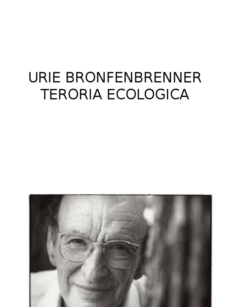 Urie Bronfenbrenner | PDF | Sicología | Conceptos psicologicos