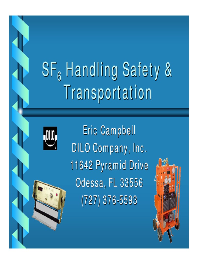 SF6 Transporation and Safety | Dangerous Goods | Gases