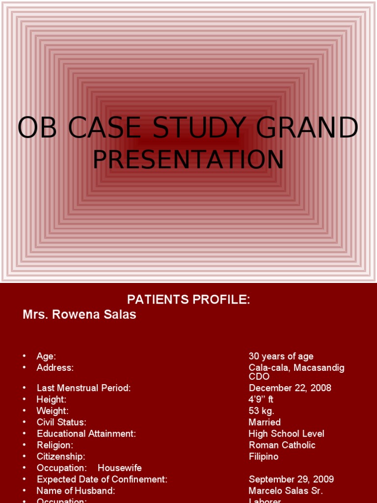 OB Case Study: Mrs. Rowena Salas | PDF | Childbirth | Urinary Incontinence