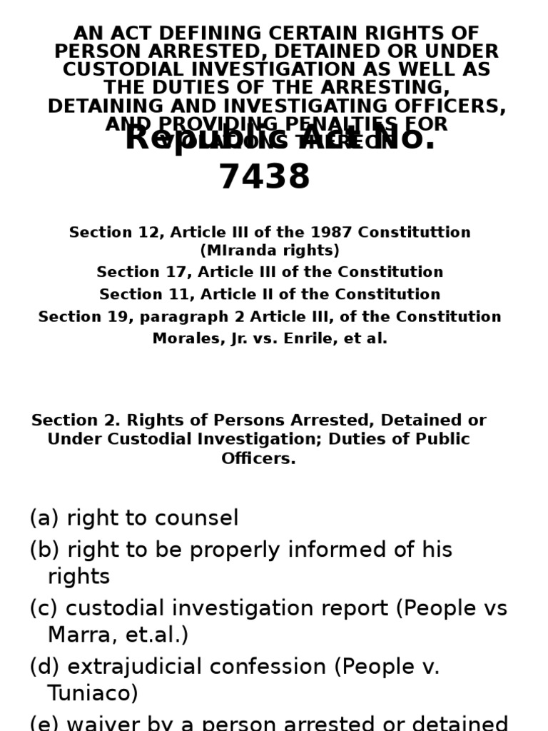 Consti Ra 7438 | PDF | Arrest | Miranda Warning