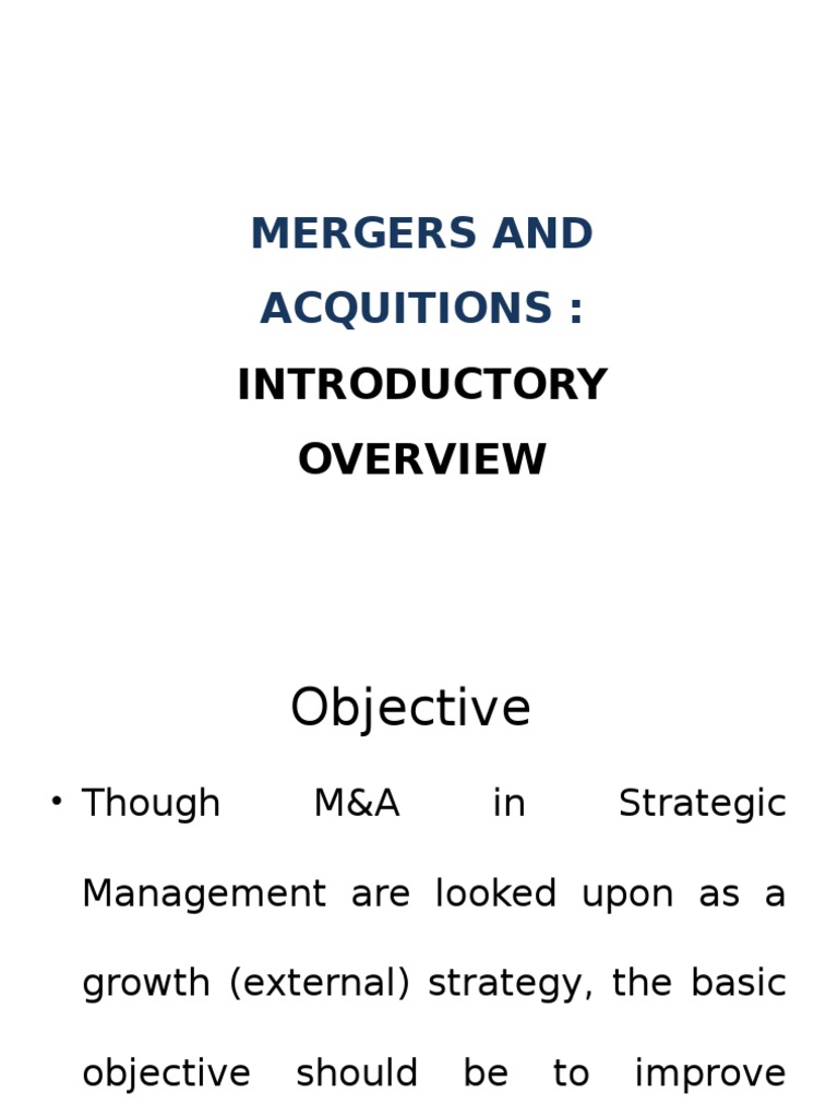 Mergers and Acquisitions Overview | PDF | Business