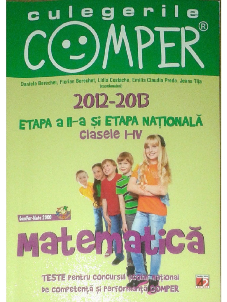 Carti Teste - Comper.matematica - Clasele.i IV Ed Paralela 45 | PDF