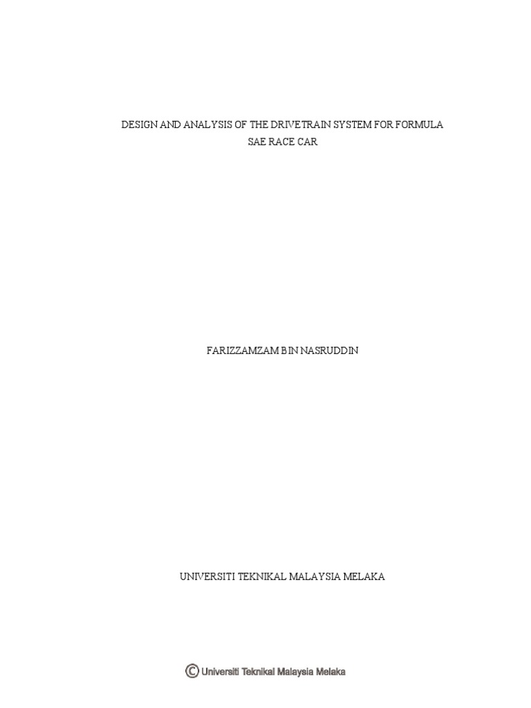 Design and Analysis of the Drivetrain System for a Formula SAE Race Car | PDF | Transmission ...