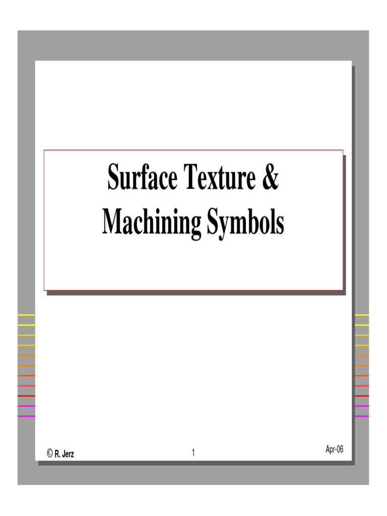 Surface Texture & Machining Symbols | PDF