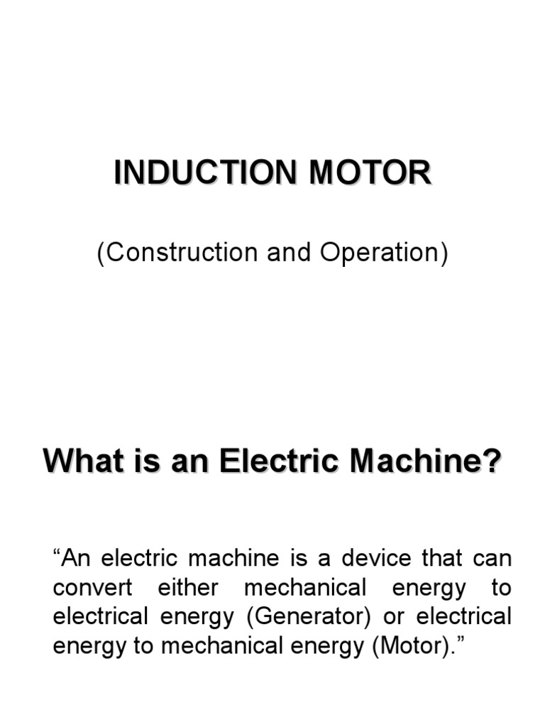 Induction Motor | PDF | Electromagnetic Induction | Engines