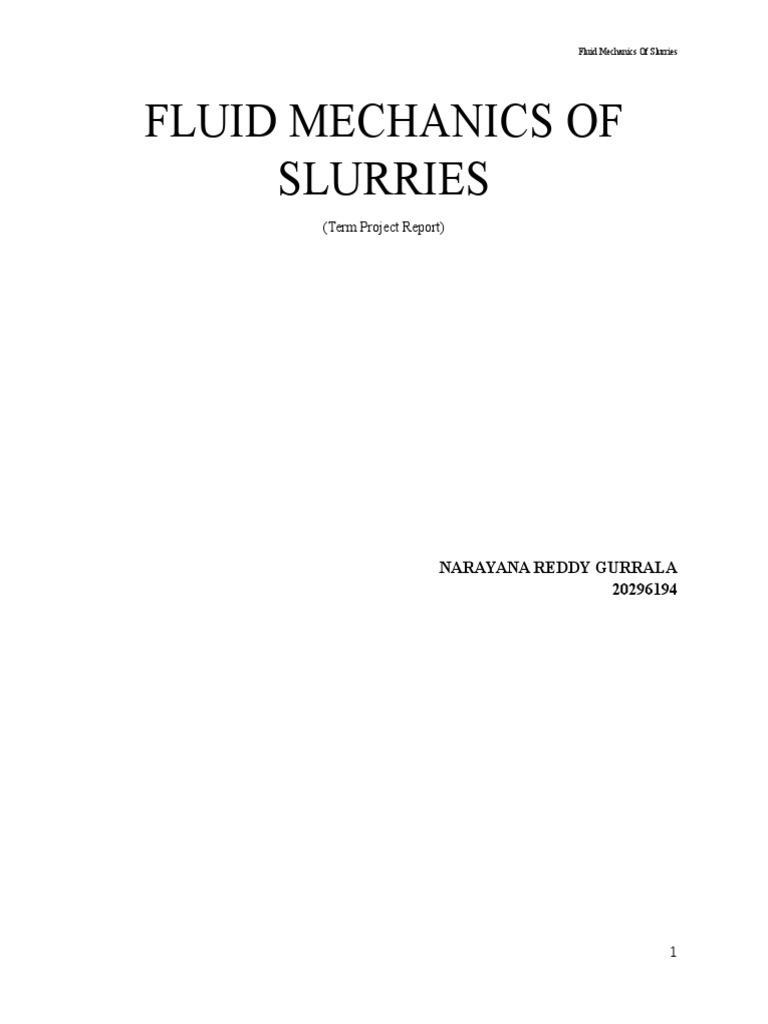 Fluid Mechanics of Slurries: (Term Project Report) | PDF | Life Cycle ...