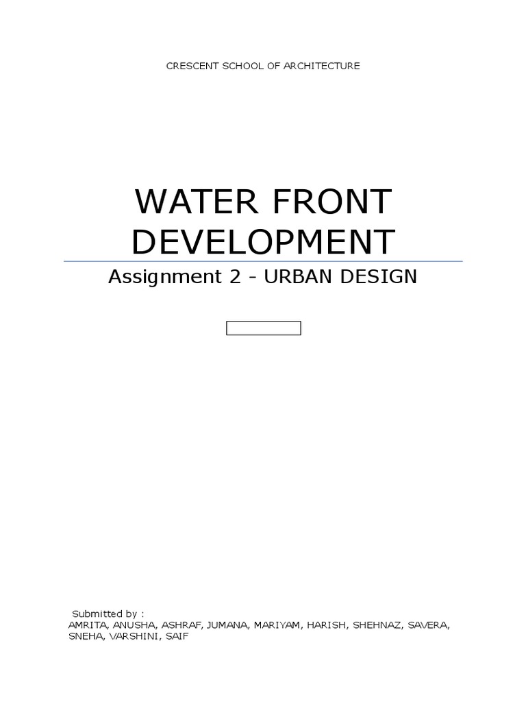 Water Front Development: Assignment 2 - URBAN DESIGN | PDF | Slum ...