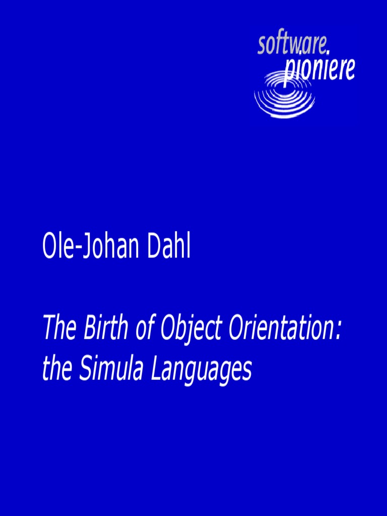 Presentation From Dahl of Simula | PDF | Scientific Modeling | Object ...
