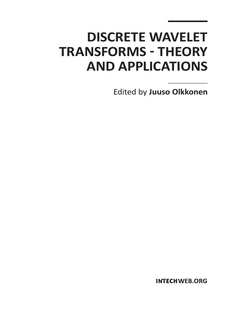 Discrete Wavelet Transforms Theory And Applications Pdf Wavelet Time Series