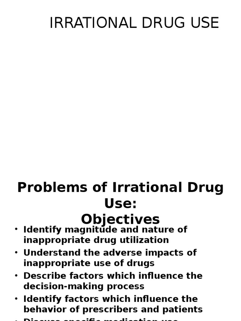Irrational Drug Use | PDF | Dose (Biochemistry) | Chemistry