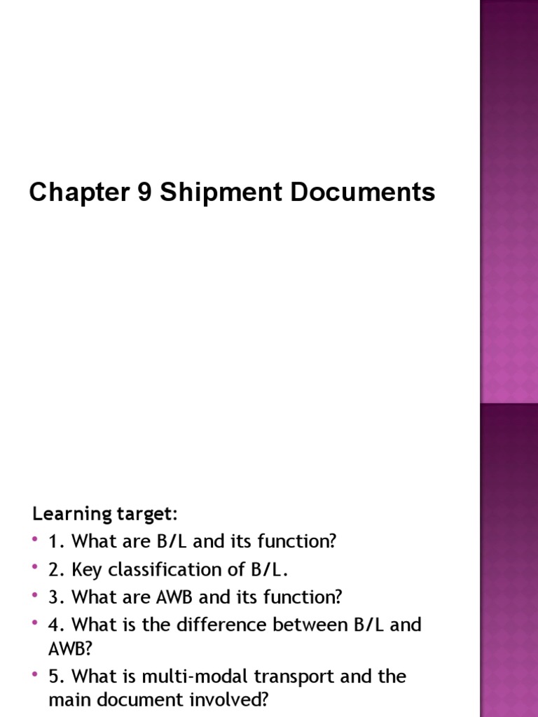 Chapter 9 Transportation Documents | PDF | Bill Of Lading | Cargo