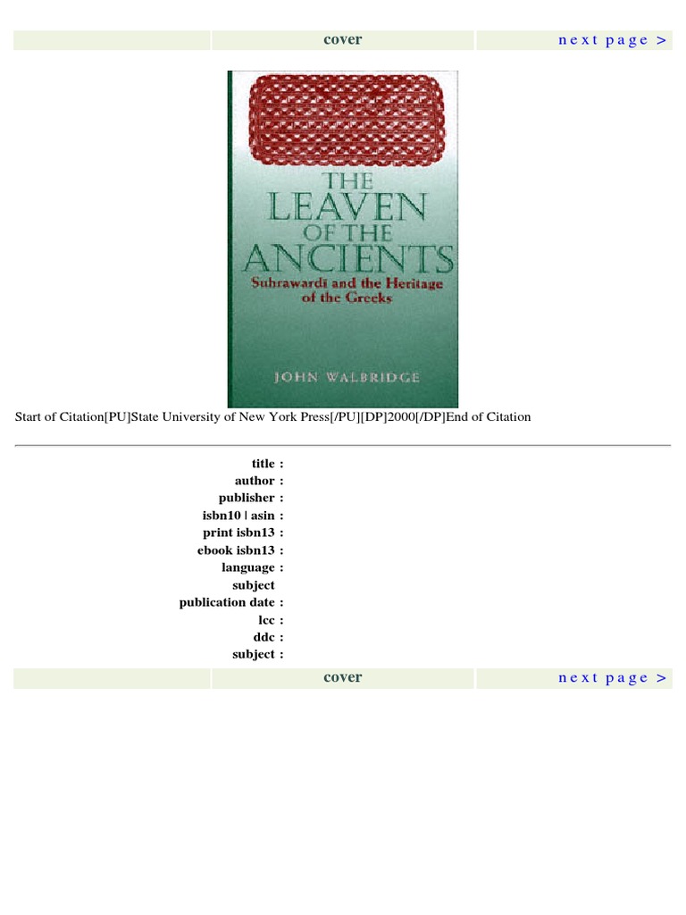 Walbridge, John - The Leaven of The Ancients. Suhrawardi and The ...