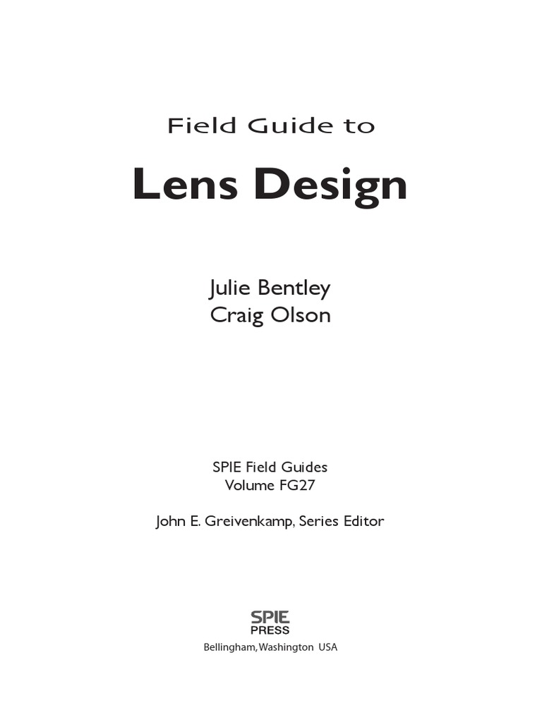 Bentley Field Guide To Lens Design PDF | PDF | Optics | Lens (Optics)