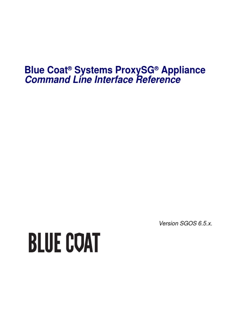 Cli Ref Bluecoat | PDF | Command Line Interface | System Software